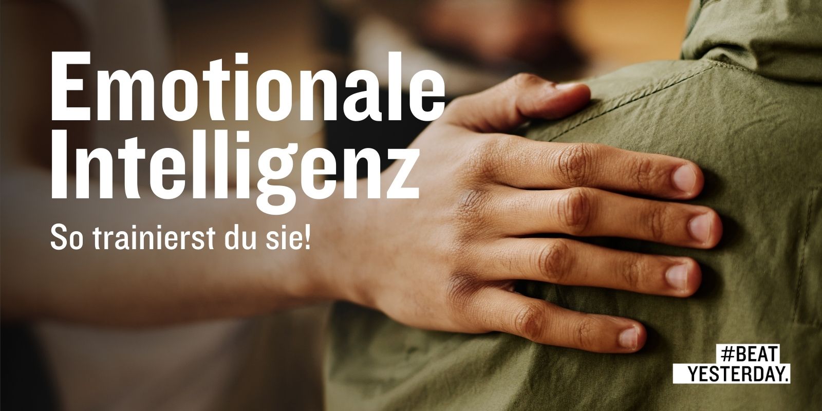 Emotionale Intelligenz: Gefühle besser verstehen und lenken | Beat ...
