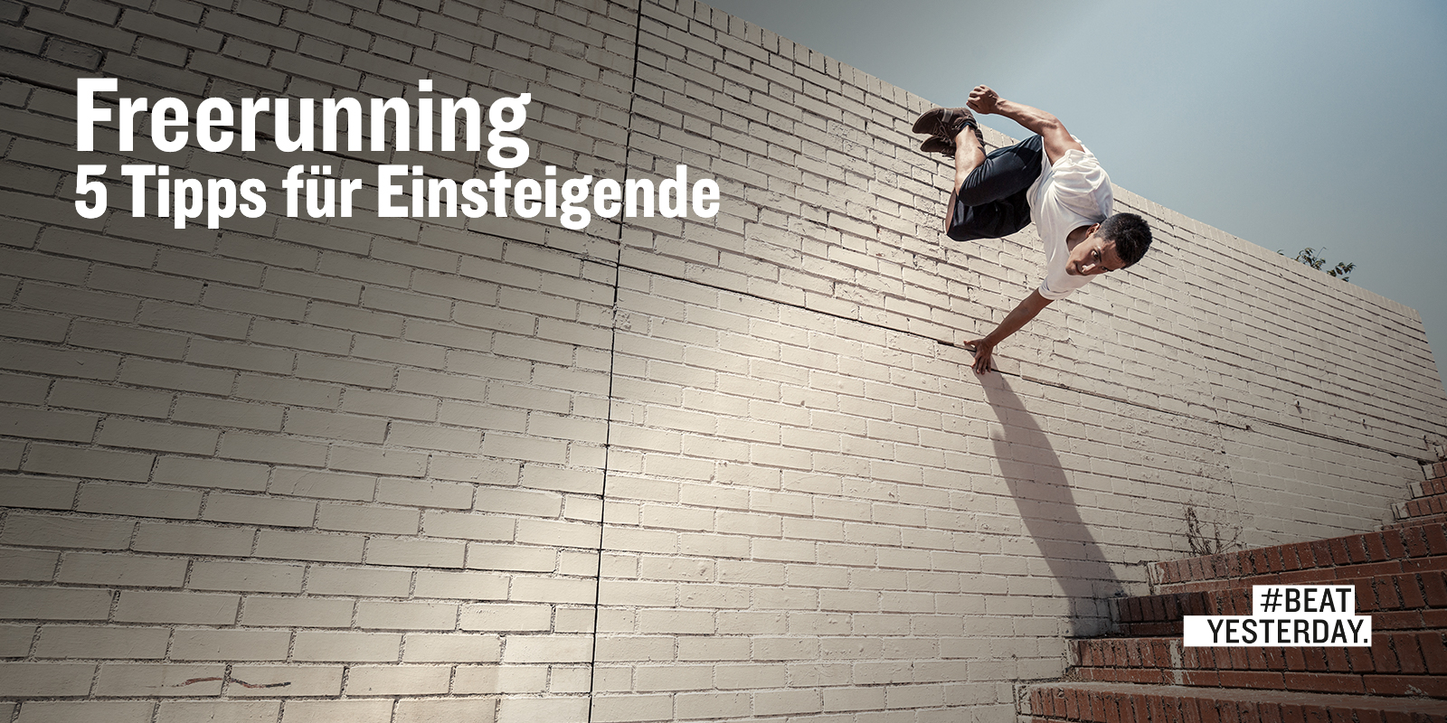 Keine Grenzen: Freerunning mit Amadei Weiland | Beat Yesterday