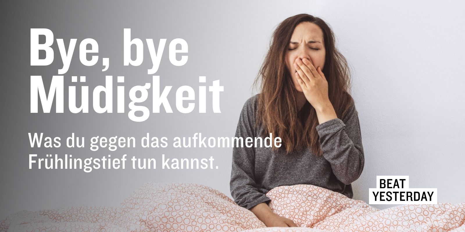 5 Fragen zur Frühjahrsmüdigkeit: Was hilft gegen die Fatigue? | Beat ...
